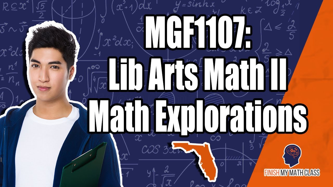 MGF1107 Answers, Lib Arts Math II/Math Explorations: FinishMyMathClass ...