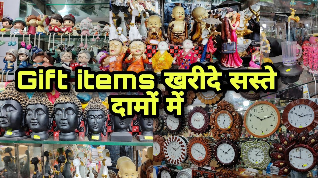 Gift item wholesale market in Delhi | Imported Gift Items at Cheapest ...