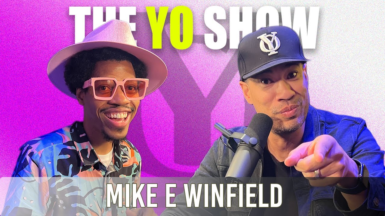 Comedian Mike E Winfield (Yo Show) | Michael Yo - YouTube