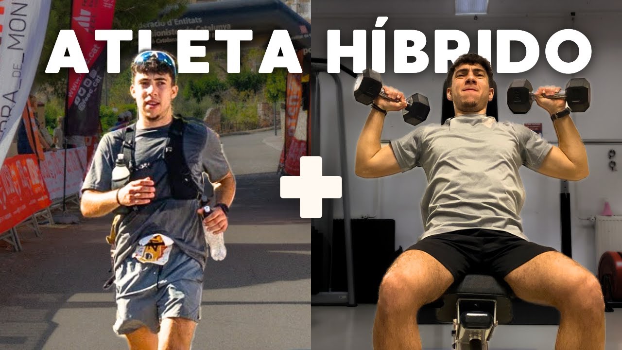 ¿Cómo Entrenar como un Atleta Híbrido? (Entrenamiento Concurrente ...