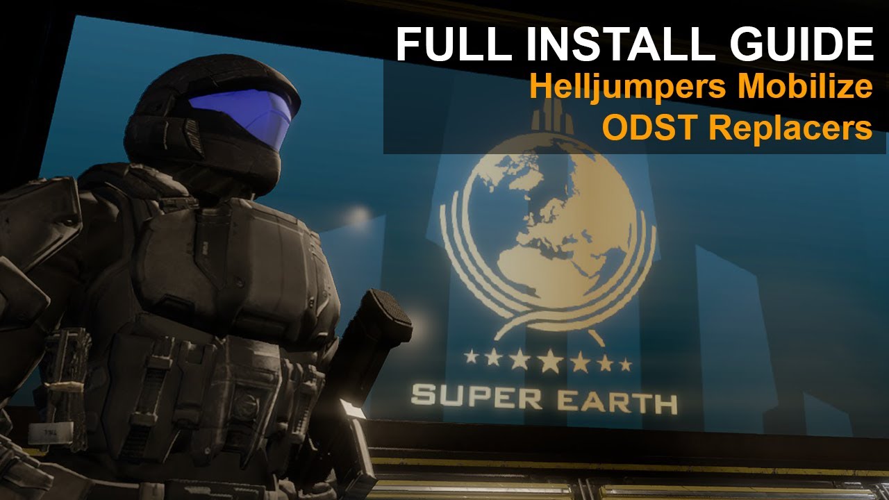 "Helljumpers Mobilize - ODST Replacers" Mod FULL Installation Guide - Helldivers 2 - YouTube