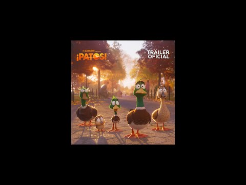 ¡PATOS! – Tráiler oficial