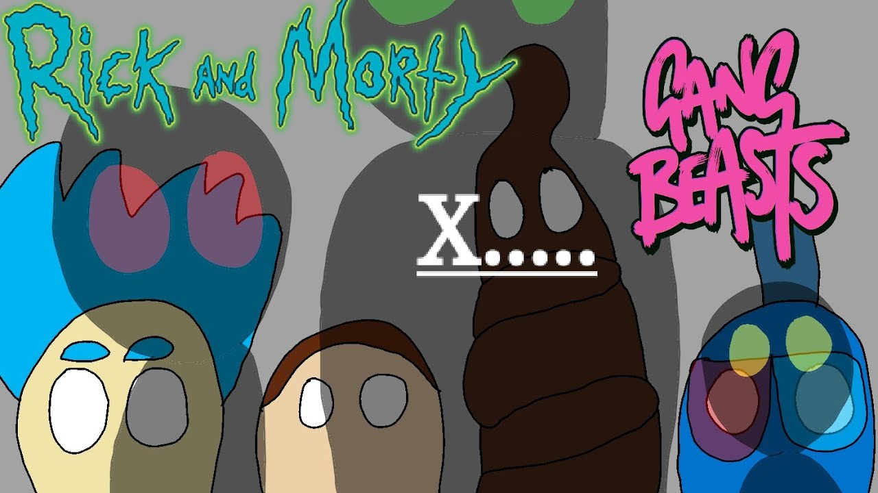 Rick And Morty X Gang Beasts! - YouTube