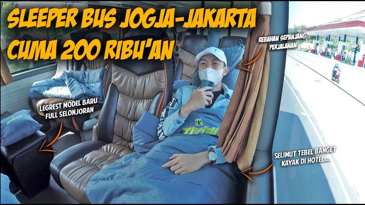 ASLI NYAMAN BGT !! SLEEPER BUS 200 RIBUAN JOGJA-JAKARTA VIA JALUR ...