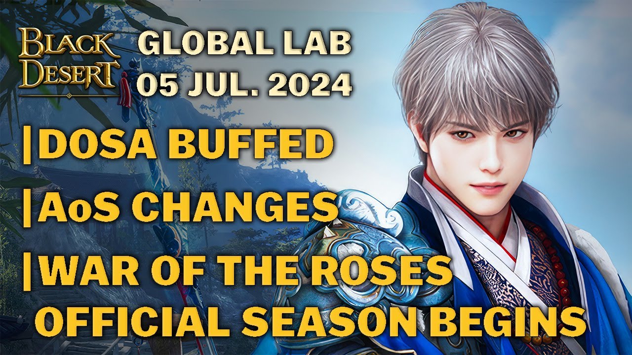 🔔 BDO | Dosa BUFFED | War of The Roses Announcement | AoS Changes - YouTube