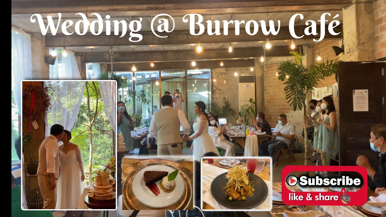 Wedding @ Burrow Cafe in Antipolo City / Rizal / #ThrowbackVlog / Food ...