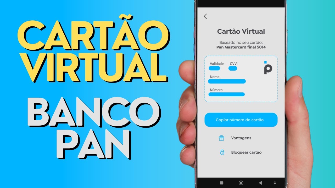 ATIVAR CARTÃO VIRTUAL NO BANCO PAN | PASSO A PASSO! - YouTube