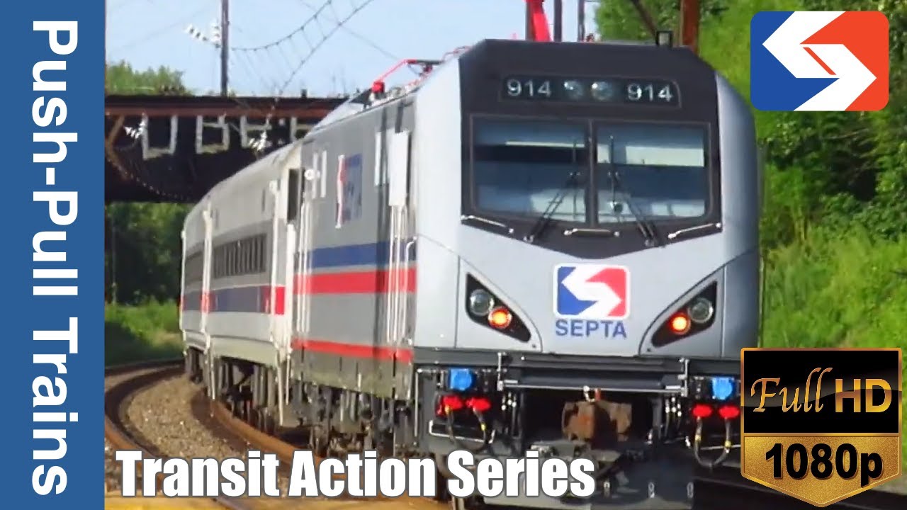 The Push-Pull Trains - SEPTA TrAcSe 2019 - YouTube