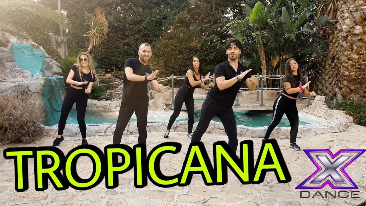 TROPICANA//Coreografia X-Dance//Dama Latina//balli di gruppo 2022 ...
