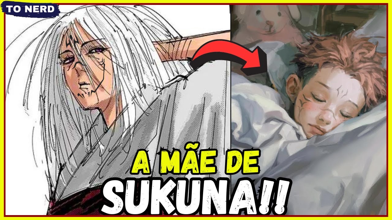 🤯RYOMEN SUKUNA: CONHEÇA A MÃE DO REI DAS MALDIÇÕES - JUJUTSU KAISEN ...