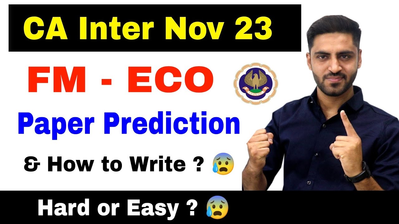 FM ECO Paper Prediction CA Inter Nov 23 FM ECO Important questions ...