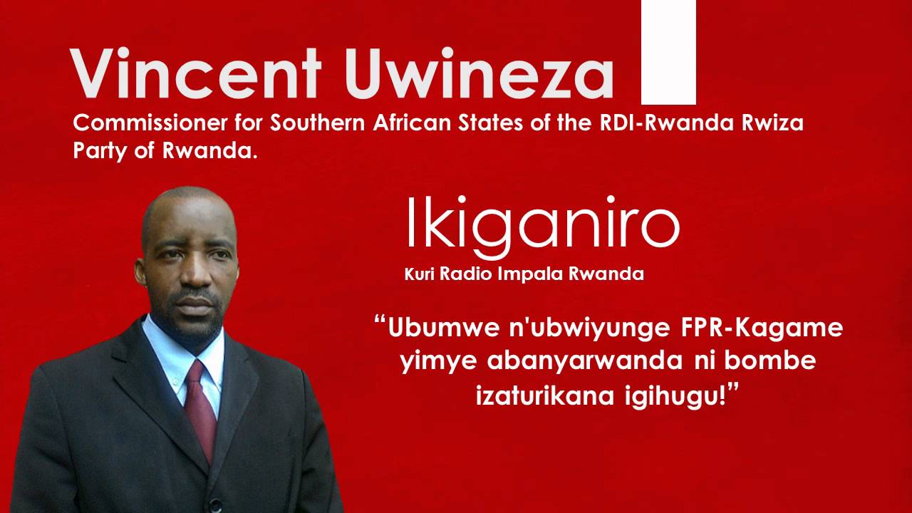 Vincent Uwineza - Commissioner for Southern African States of the RDI ...