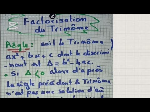 la factorisation d'un trinôme +Exercice d'application très important ...