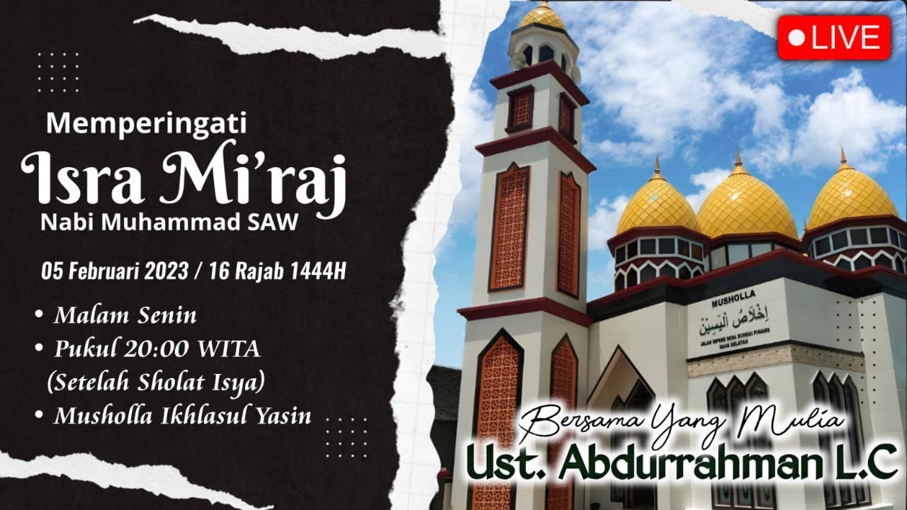 PERINGATAN ISRA MI'RAJ NABI MUHAMMAD SAW MUSHOLLA IKHLASUL YASIN 6 ...