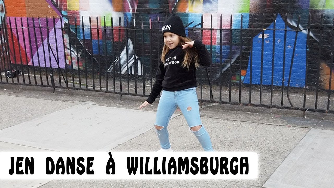 JEN DANSE À WILLIAMSBURGH ! - YouTube
