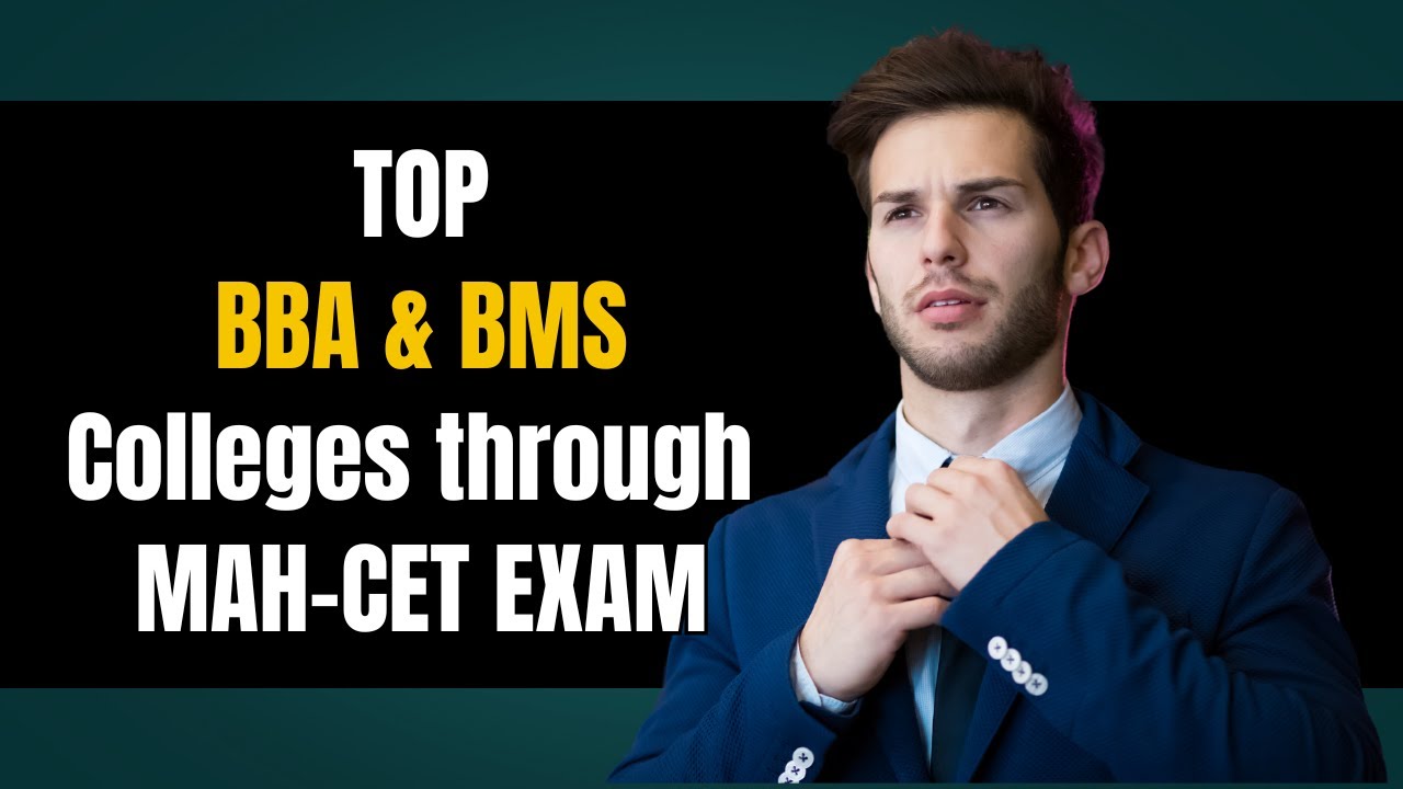 Top BBA & BMS Colleges through MAH-CET 2025 - YouTube