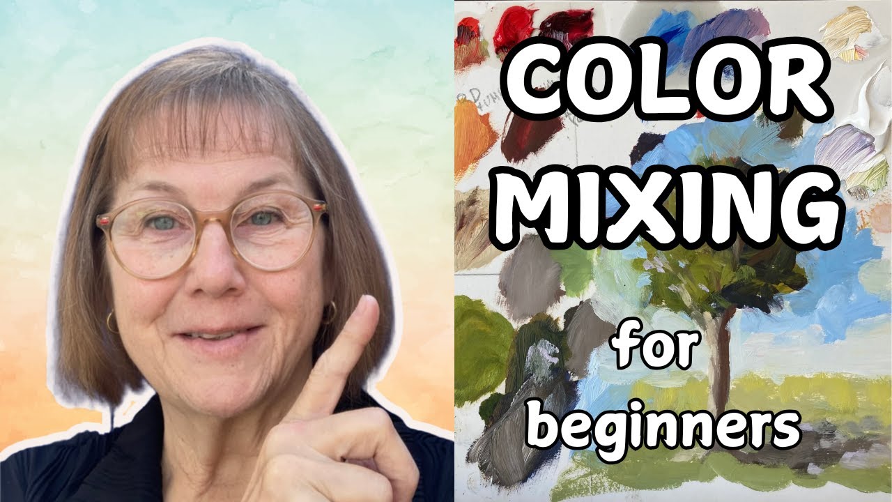 OIL PAINTING COLOR MIXING for Beginners | Easy Tips to Get the Right ...