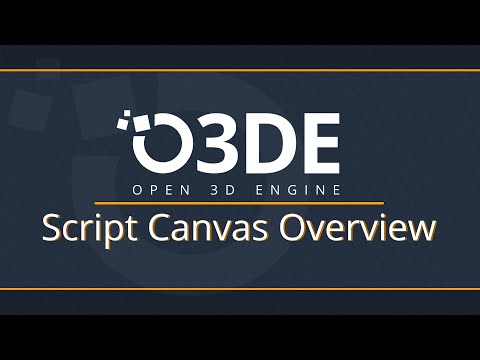 O3DE - Script Canvas Overview - YouTube