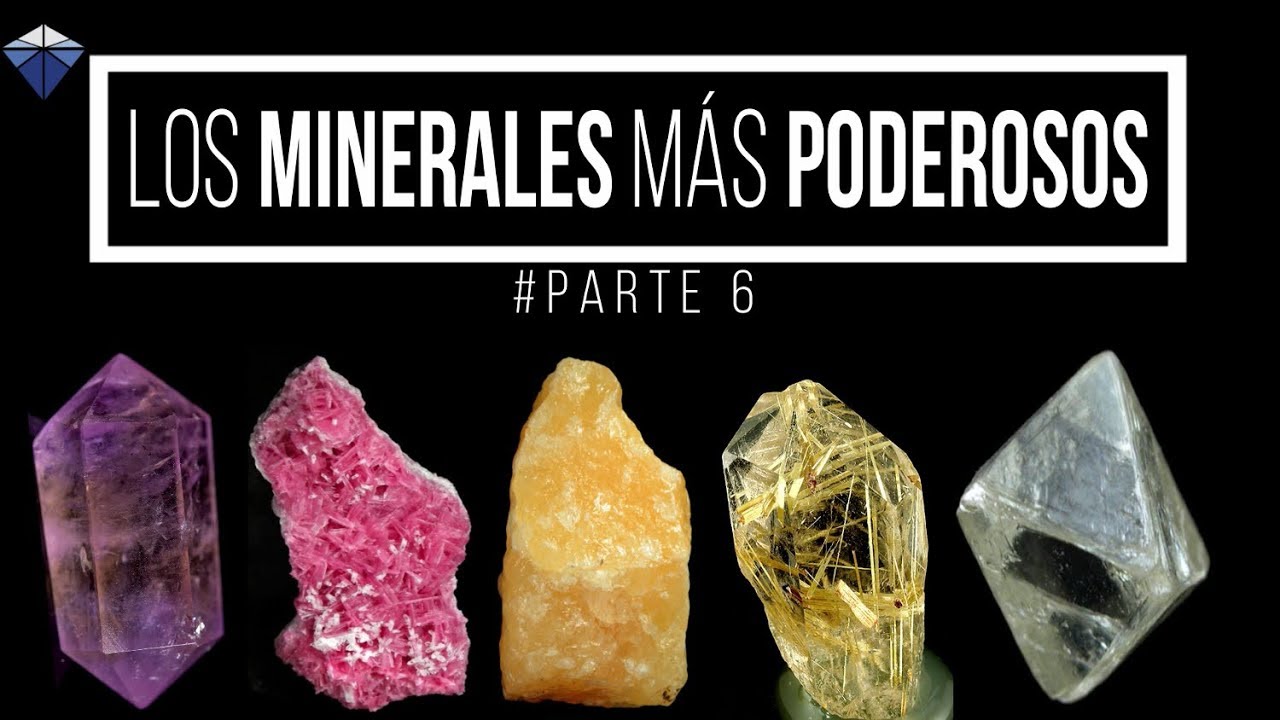 Minerales Mas Poderosos y Mágicos Del Mundo #6 | Minerals Channel - YouTube