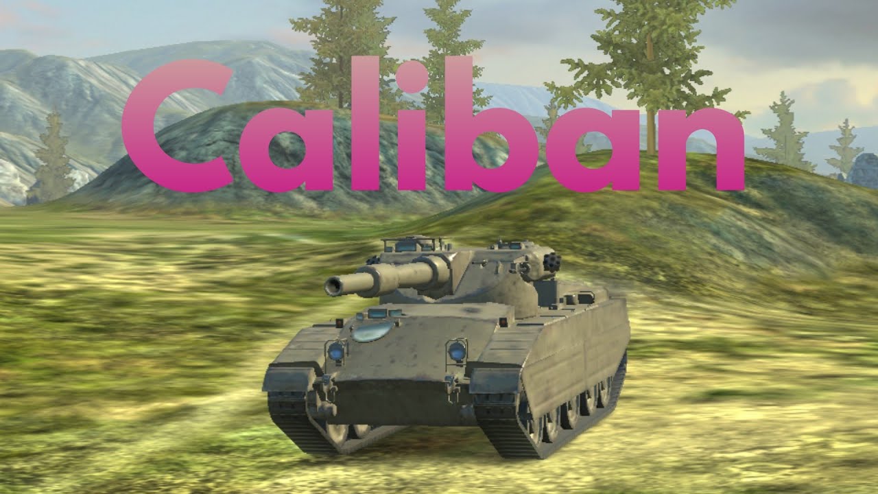 Caliban • WoT Blitz - YouTube