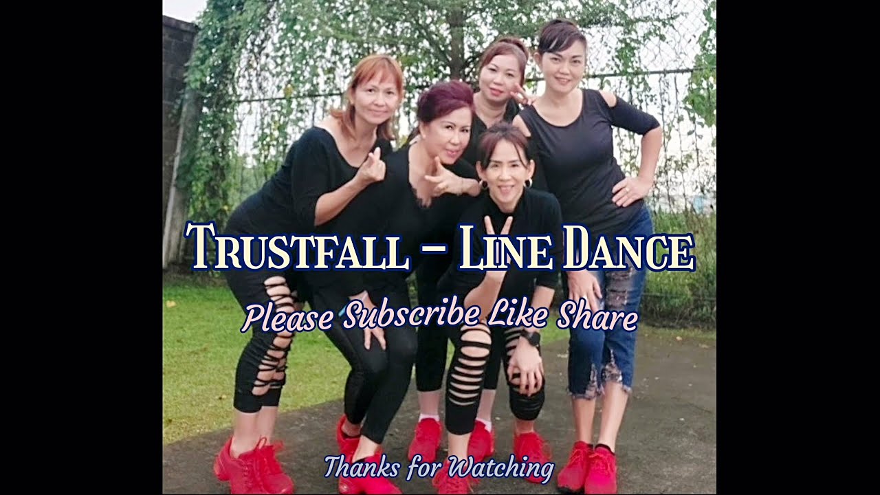 TRUSTFALL LINE DANCE - Choreographer: Alison Johnstone (AUS) & Colin ...