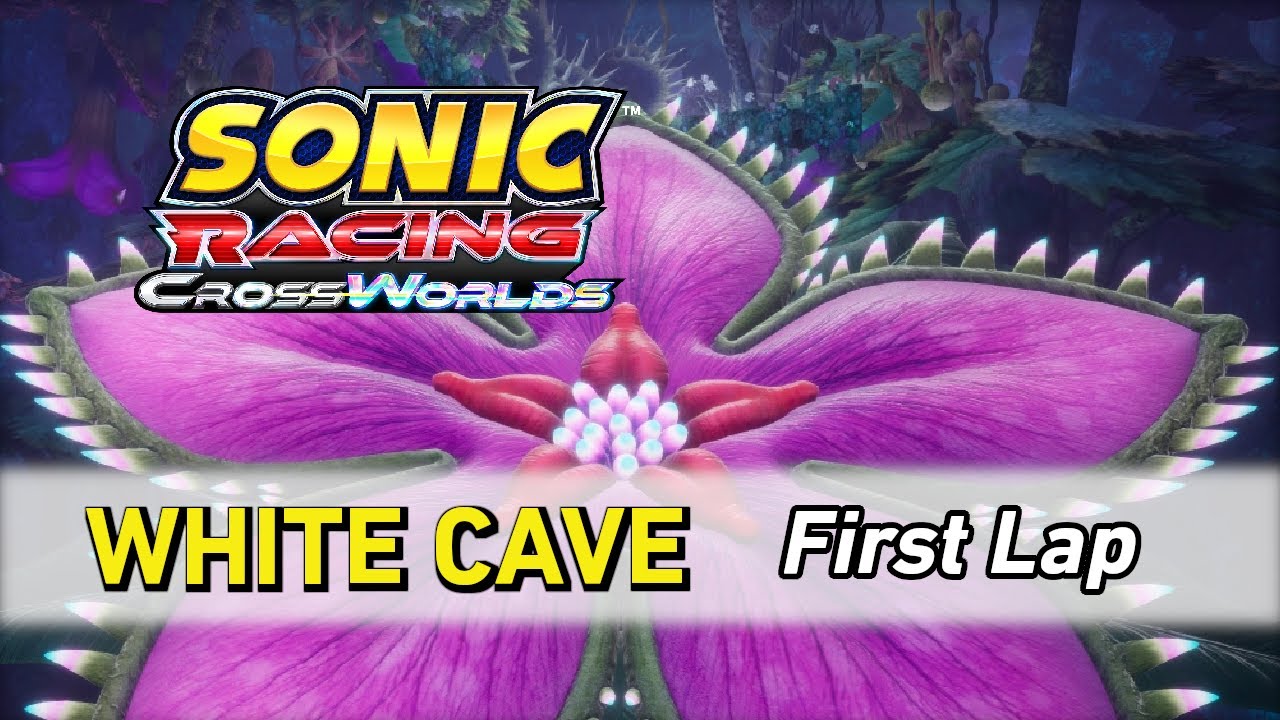 White Cave - Sonic Racing CrossWorlds OST