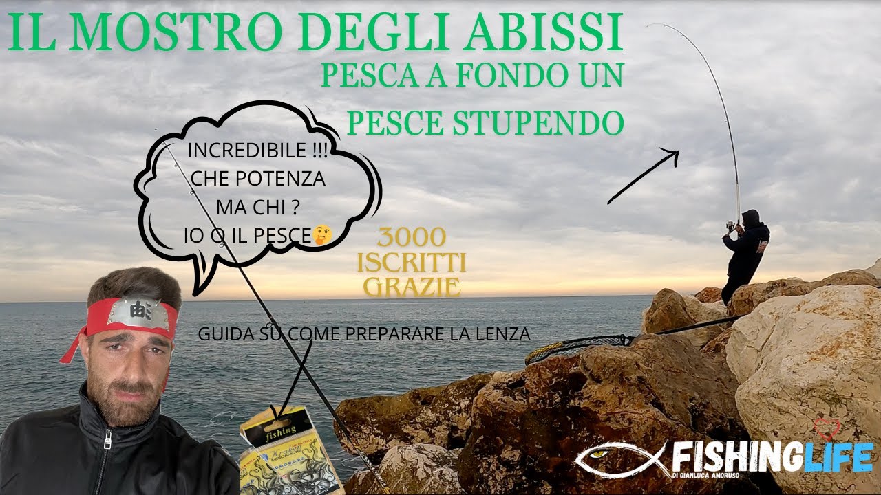 PESCARE A FONDO GUIDA COME PREPARARE LA LENZA E CATTURARE Una SPIGOLA ...