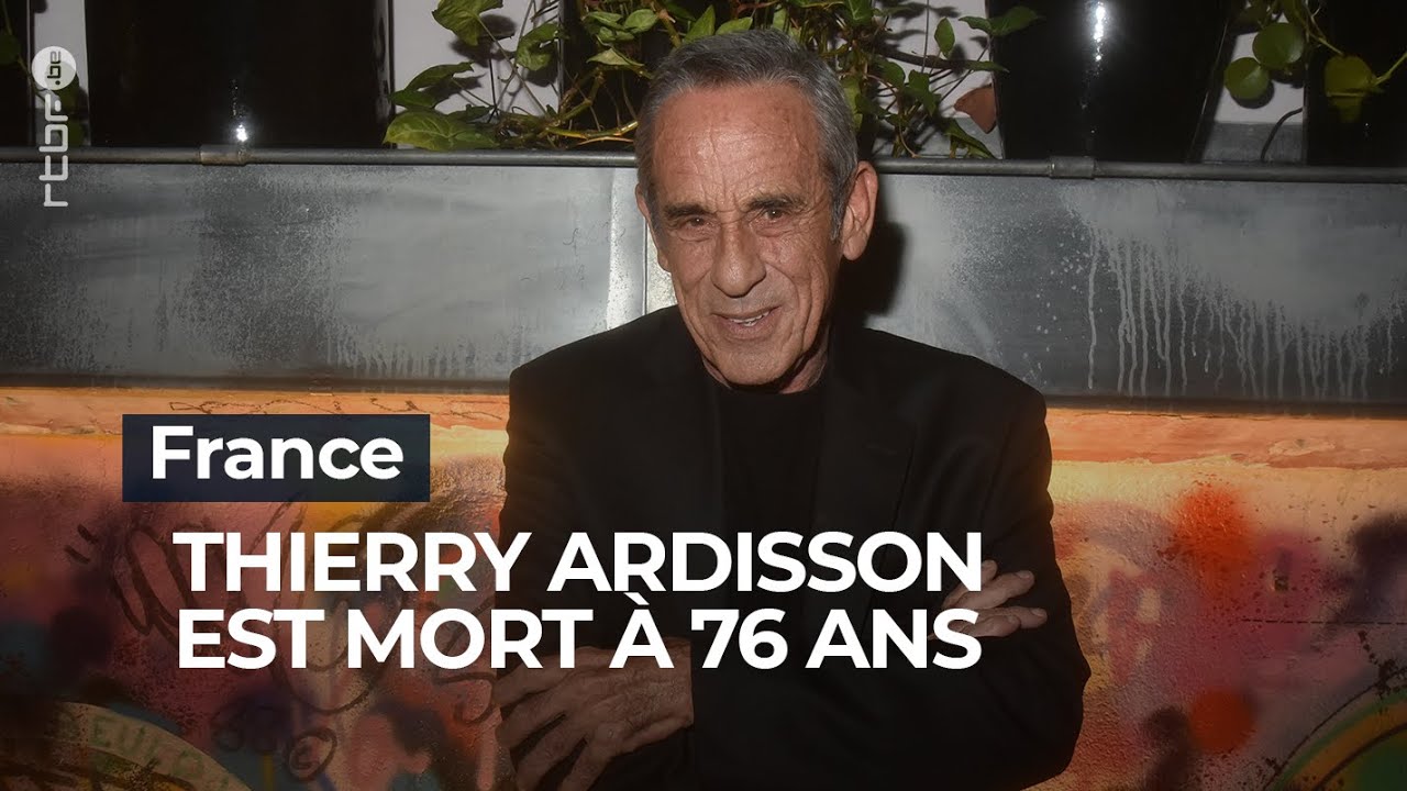 Médias : le Français Thierry Ardisson est mort à 76 ans - RTBF Info ...