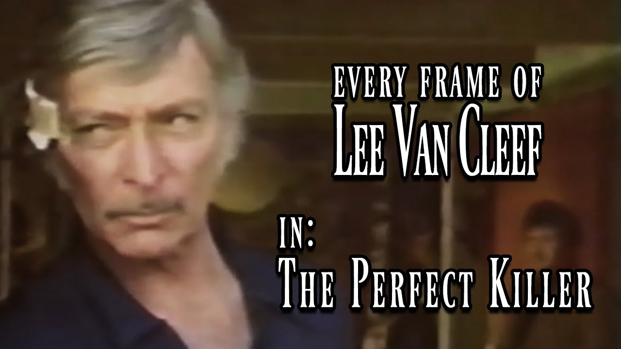 Every Frame of Lee Van Cleef in - The Perfect Killer (1977) - YouTube