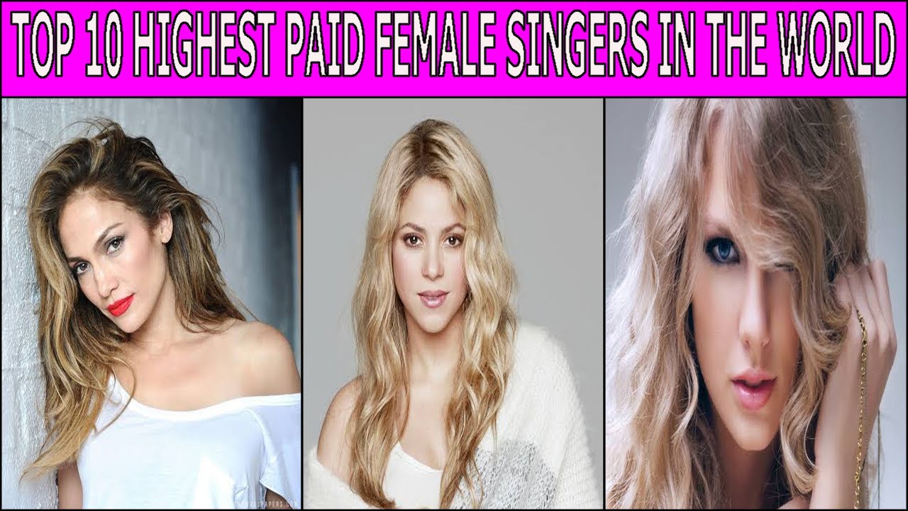 Top 10 Highest Paid Female Singers In The World Highest Paid Female top-10-highest-paid-female-singers-in-the-world-highest-paid-female