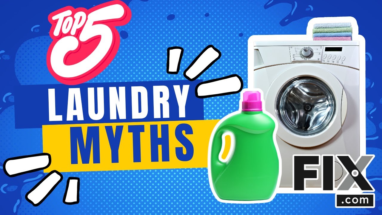 Escape Laundry Disasters! Avoiding the 5 Most Common Myths | FIX.com - YouTube