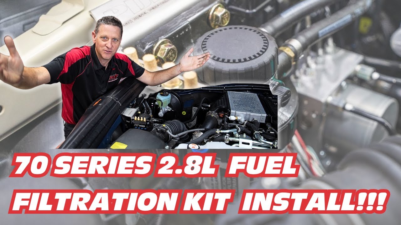 70 Series 2.8l 4 cylinder | Fuel Filtration kit Install | Protect your ...