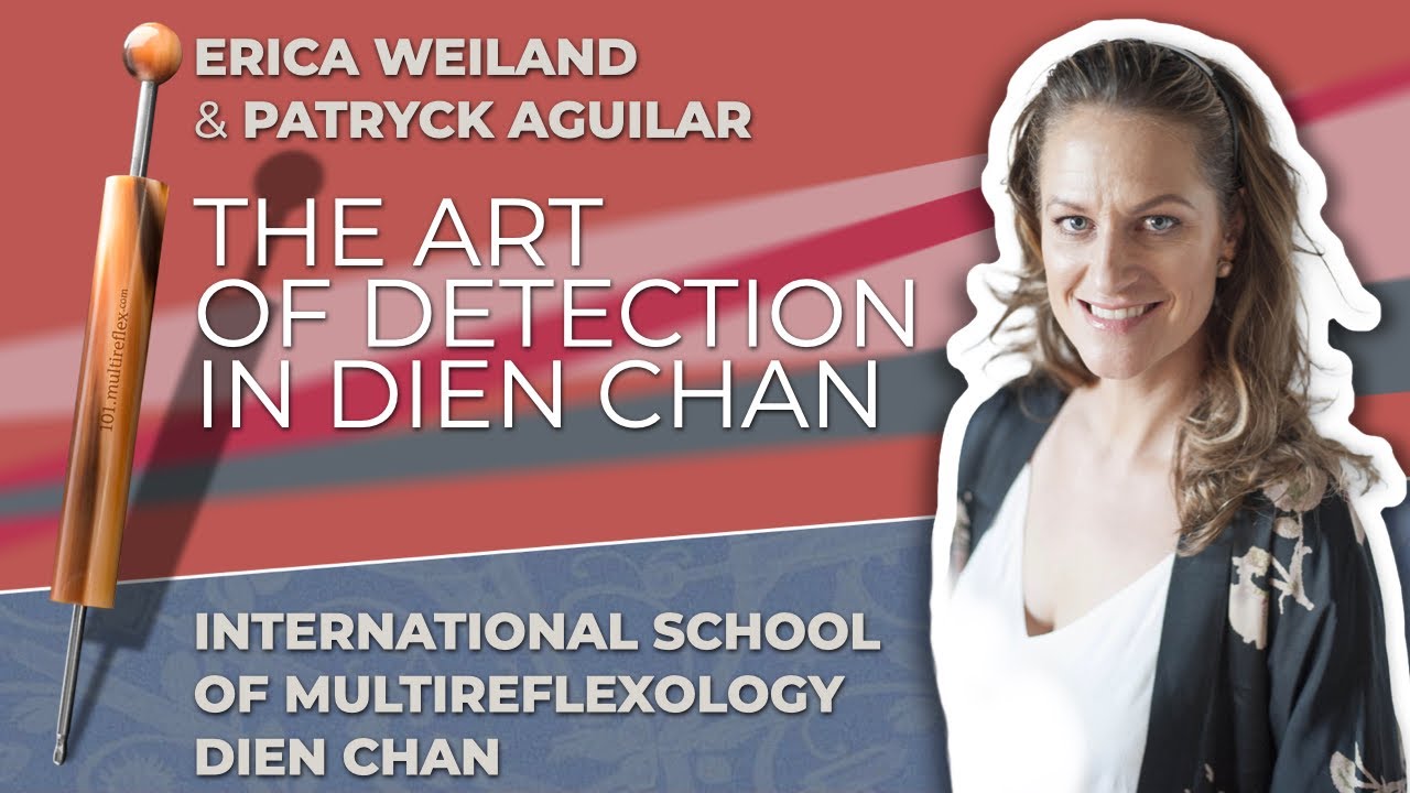 The Art of Detection in Dien Chan facial reflexology | Erica Weiland ...