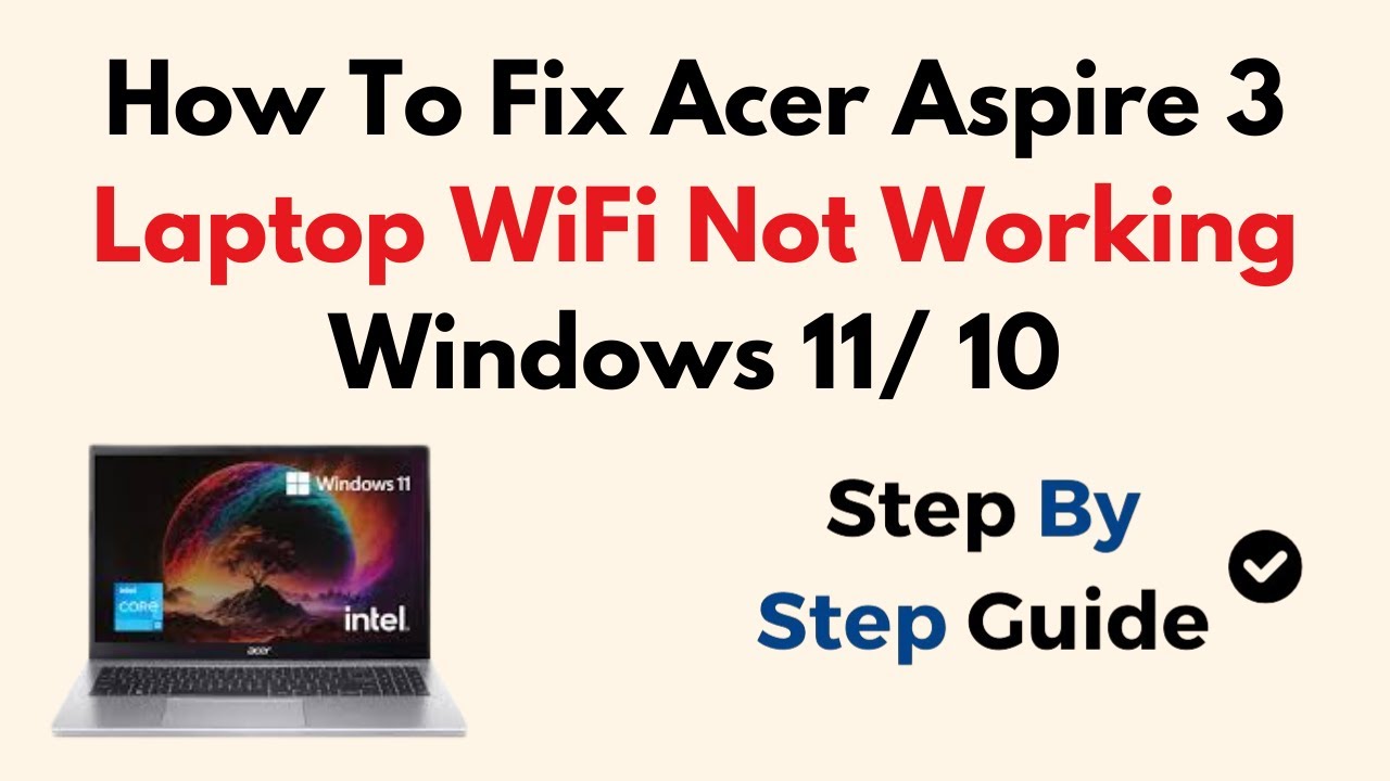 How To Fix Acer Aspire 3 Laptop WiFi Not Working Windows 11/ 10 - YouTube