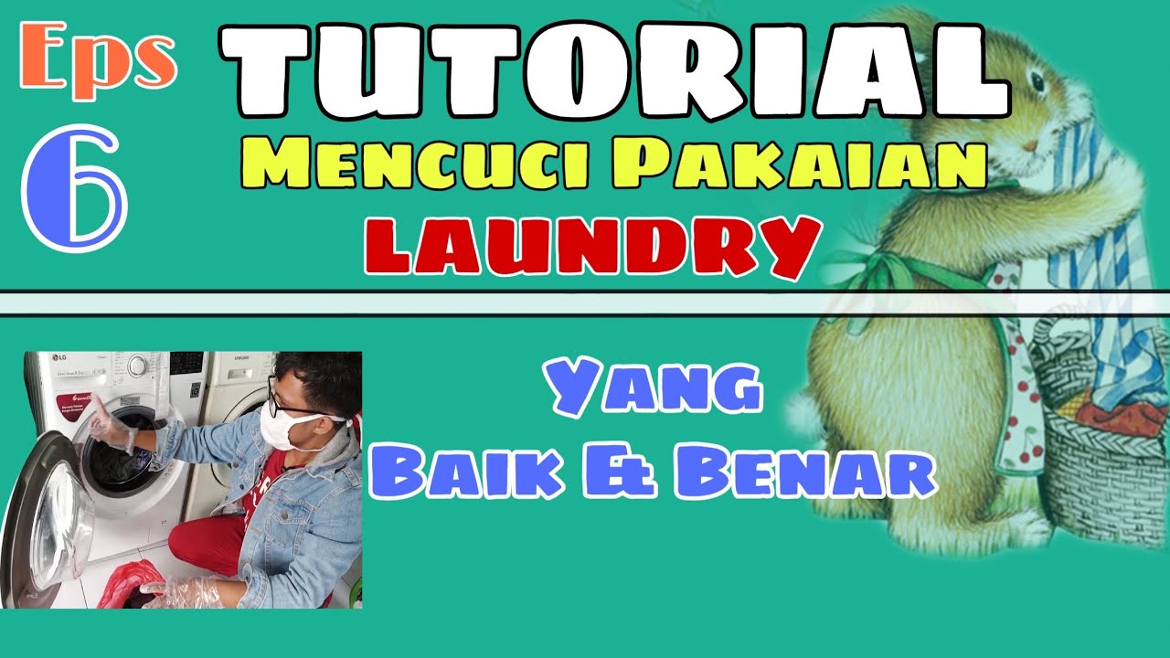 Cara Mencuci Pakaian Laundry Yang Benar - YouTube