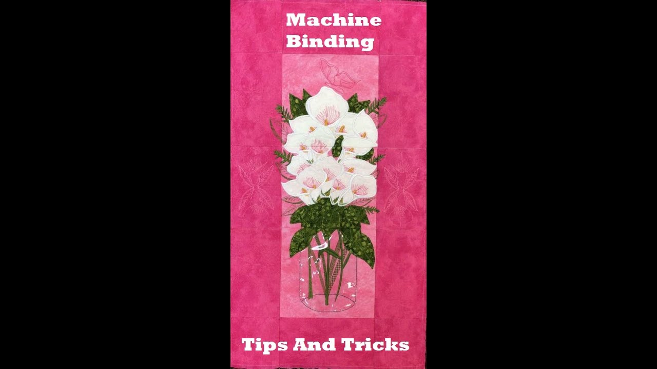Machine Binding Tips and Tricks! - YouTube