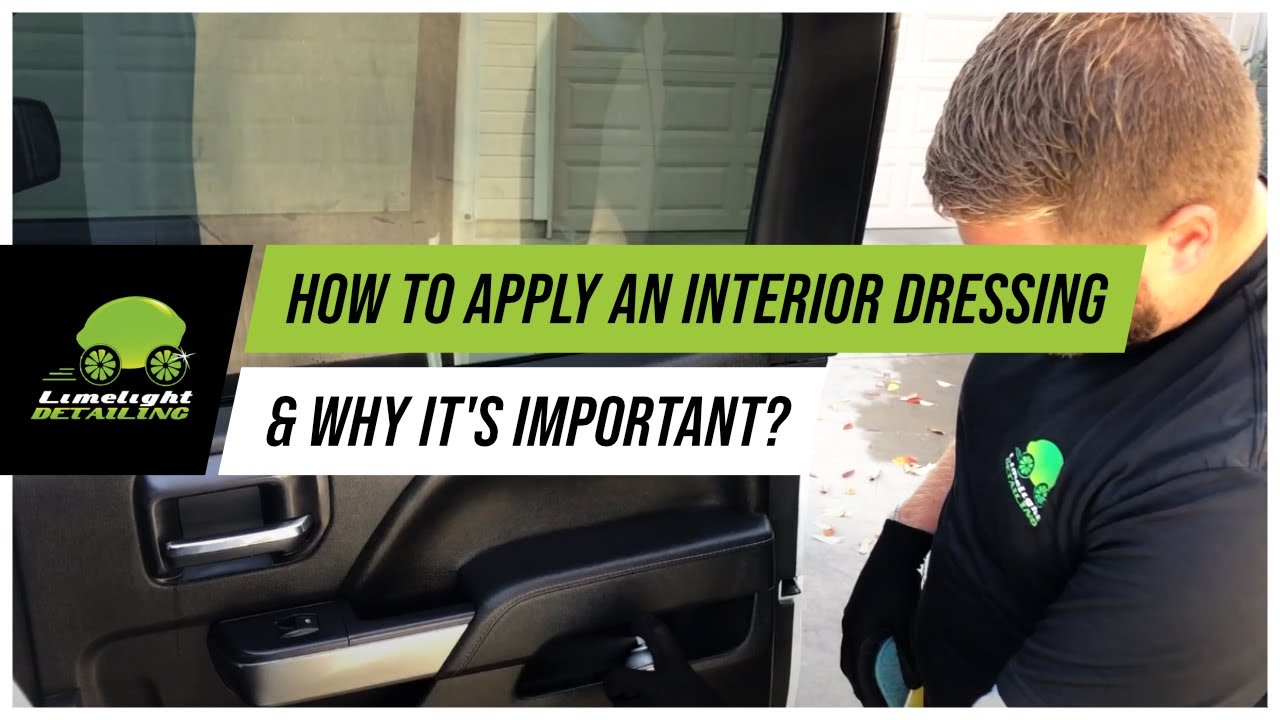 How to Apply an Interior Dressing & Why It's Important | Interior Auto ...