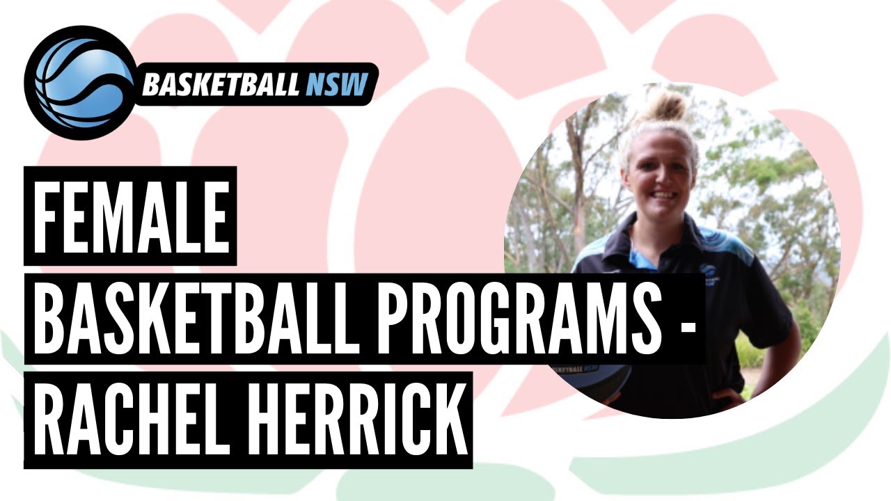 Female Basketball Programs for Coaches to get Involved | Rachel Herrick ...