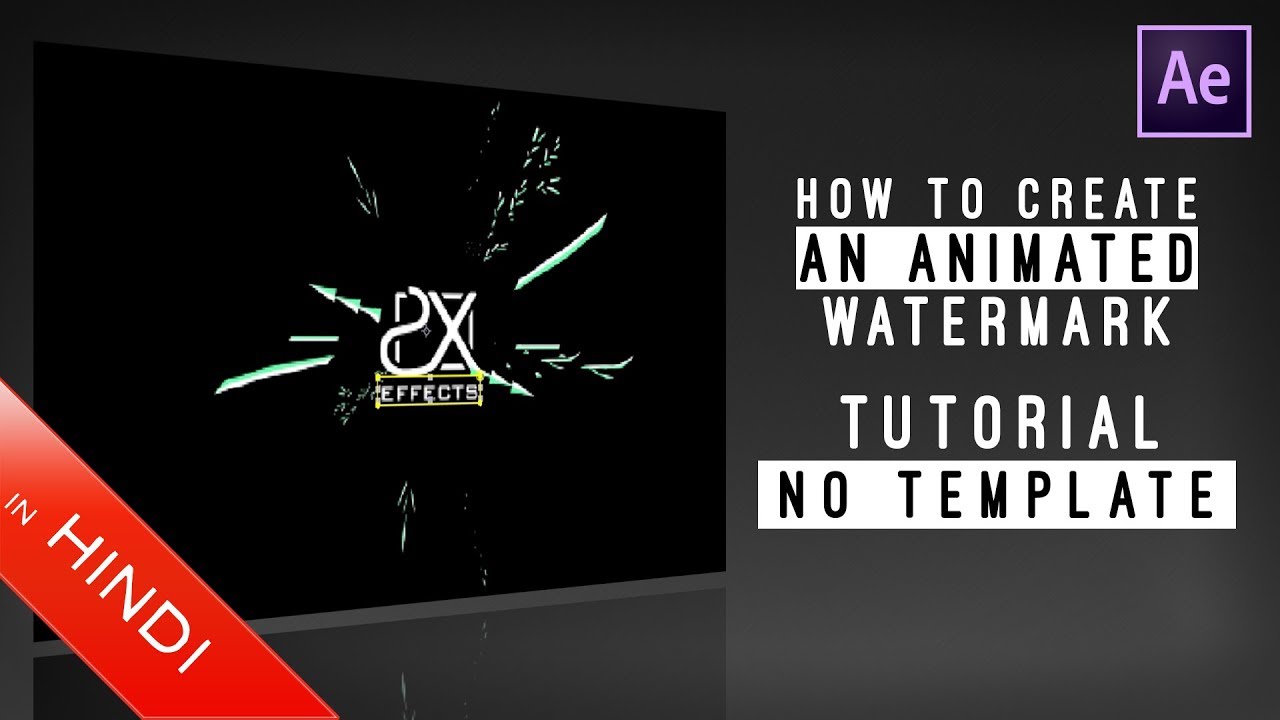 How To Create | Animated Watermark | Tutorial | After Effects | Hindi ...