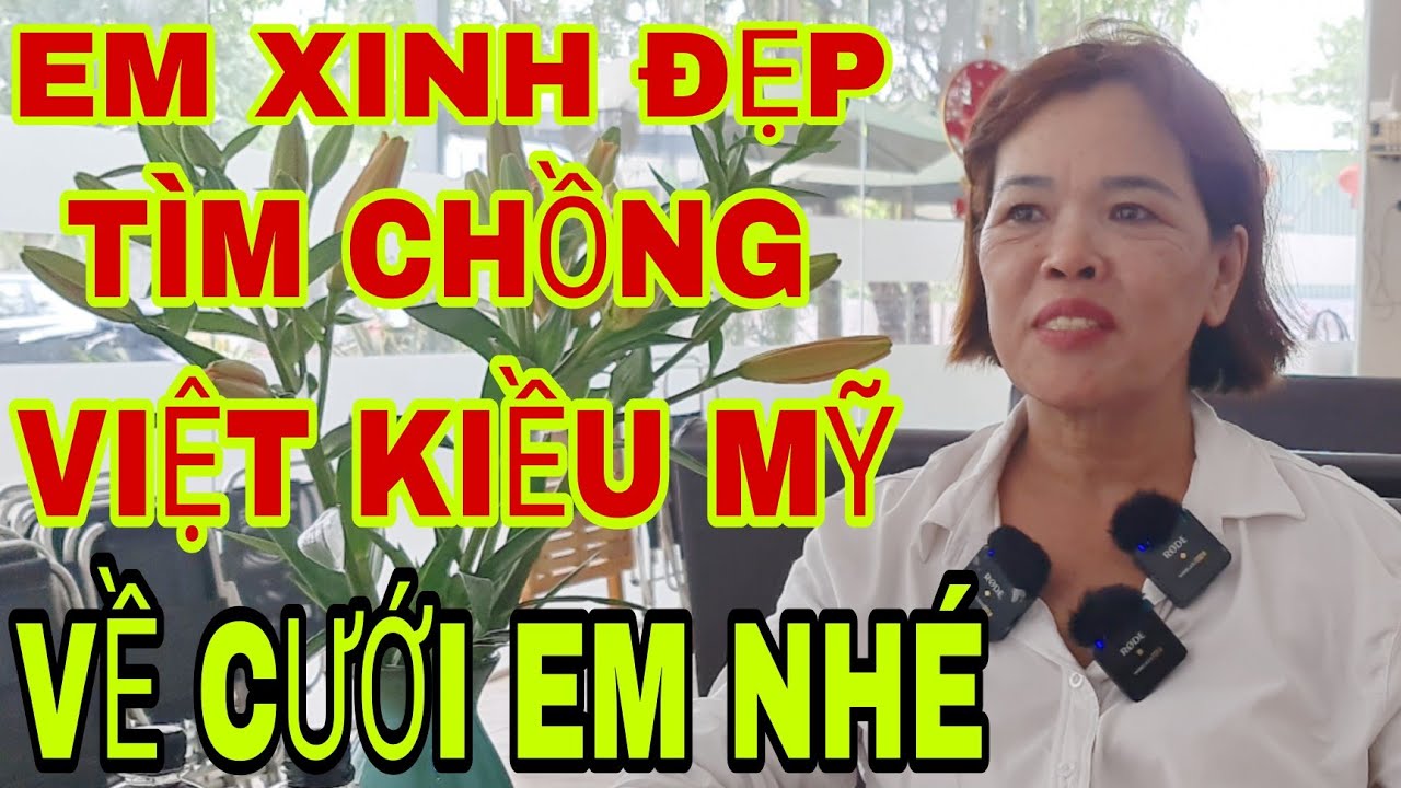 Chị xinh đẹp chỉ lấy chồng Việt kiều Mỹ-Minh Em TV. - YouTube