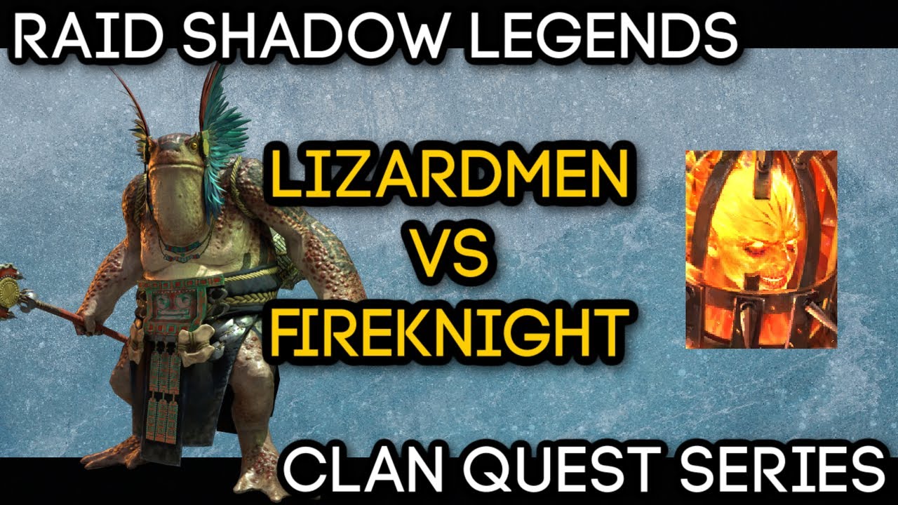 LIZARDMEN VS FIREKNIGHT 20 (Clan Quest Series) | RAID: Shadow Legends - YouTube