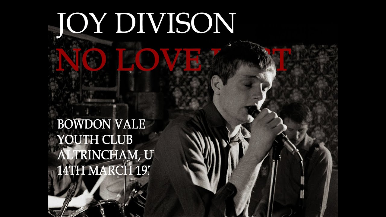 Joy Division - No Love Lost (Live Bowdon Vale Youth Club 1979 HD ...