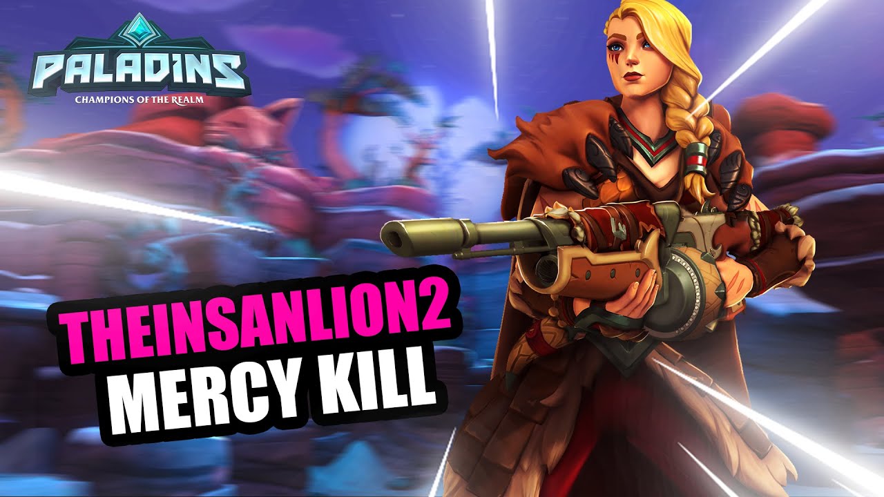Theinsanlion2 Tyra Pro Competitive l MASTER l MERCY KILL l PALADINS ...
