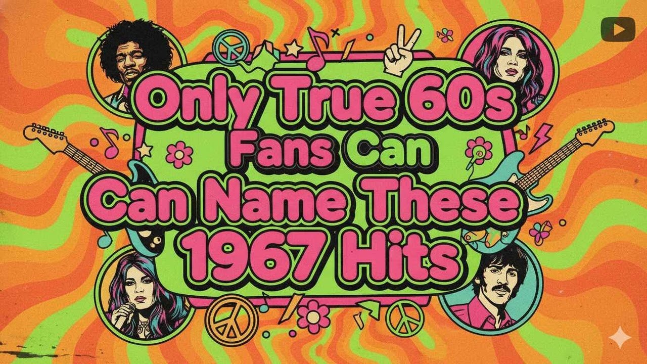Only True 60s Fans Can Name These 1967 Hits - YouTube
