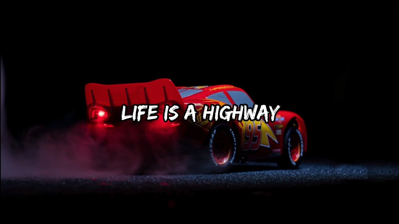 Carros - Life Is A Highway (Letra/Tradução) - YouTube