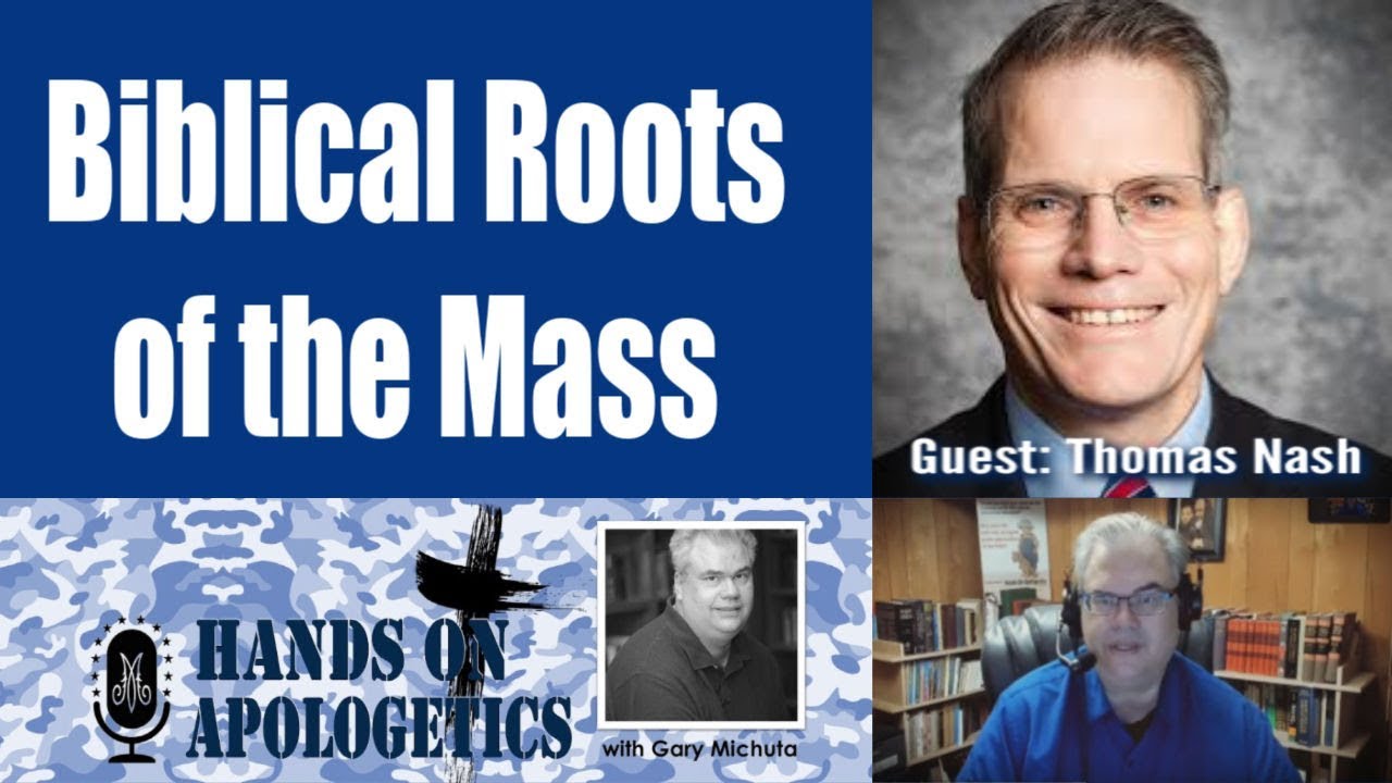 10 Apr 2019 Biblical Roots of the Mass - Guest: Thomas Nash - YouTube