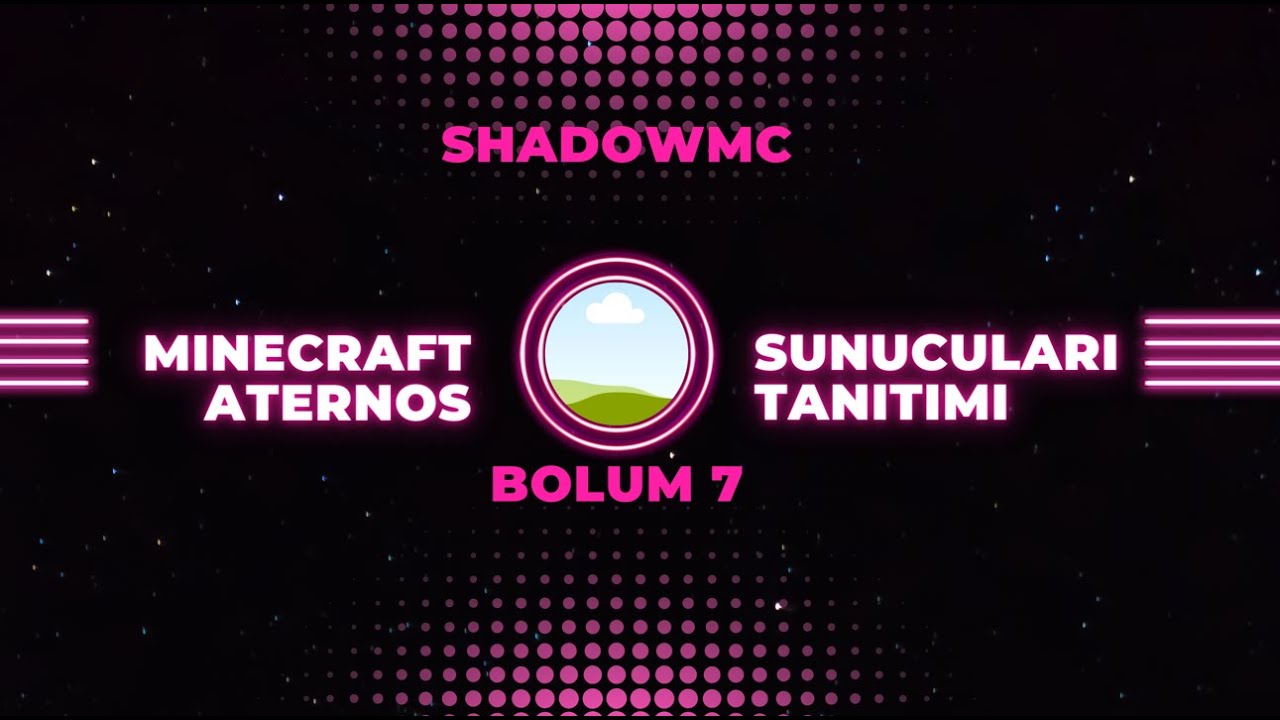 Aternos Sunucuları Tanıtımı / Minecraft / ShadowMC / Bölüm 7 - YouTube
