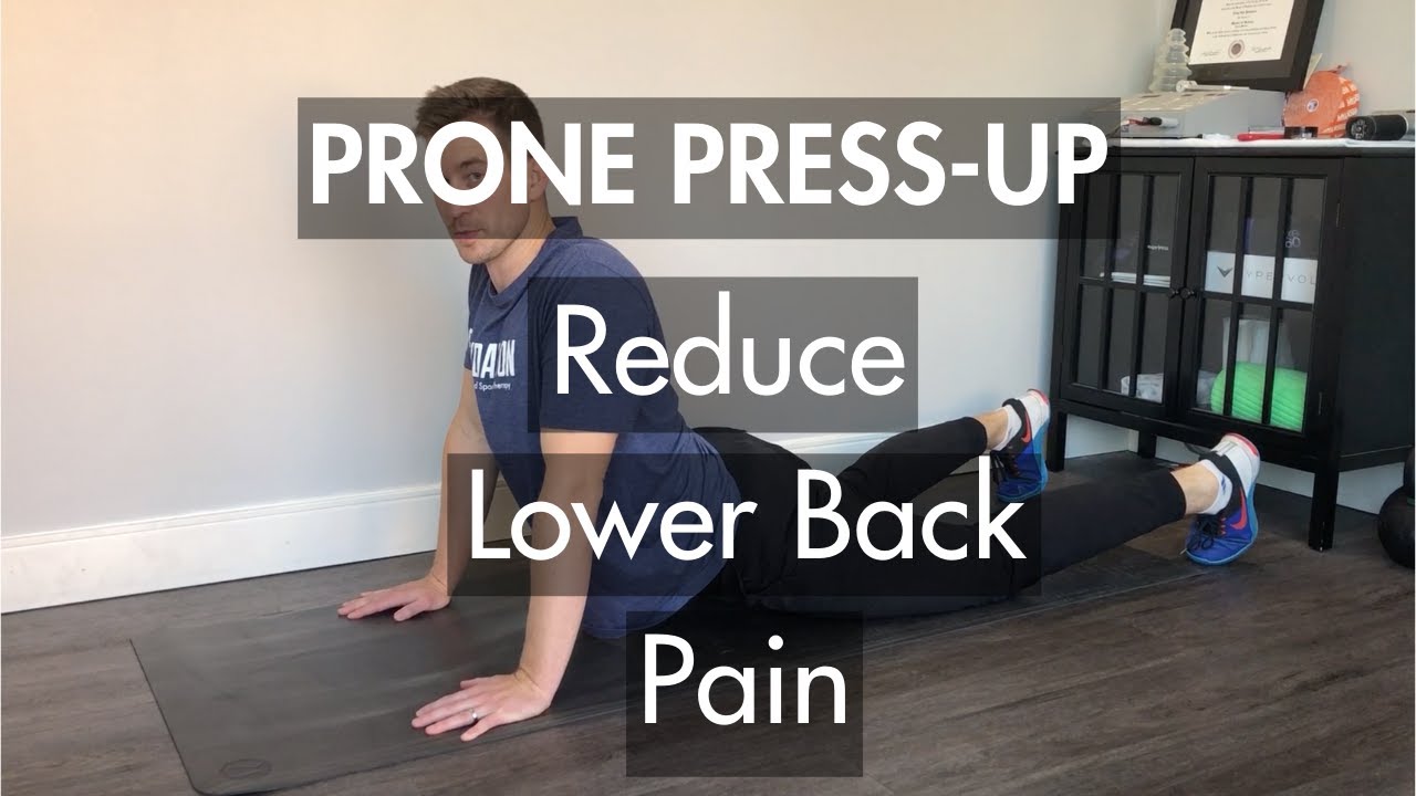 Prone Press-Ups *Low back and disc herniation relief* - YouTube