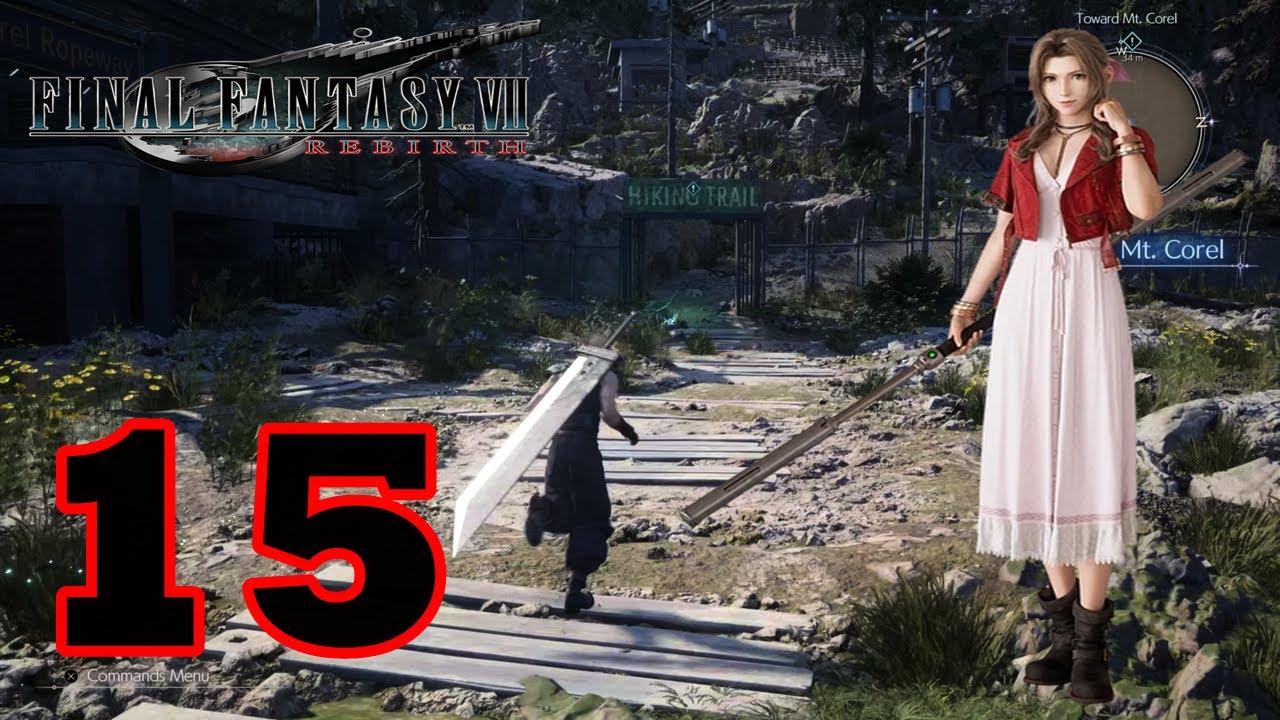 Mt. Corel - Final Fantasy 7 Rebirth (PC) Gameplay Walkthrough Part 15 ...