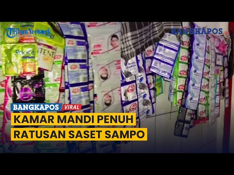 Viral Video Kamar Mandi Penuh Sampo Saset Seperti di Warung
